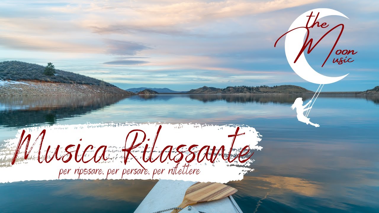 Musica Rilassante 🍀 Musica Rilassante Per la Meditazione e Stress 🍀 ...