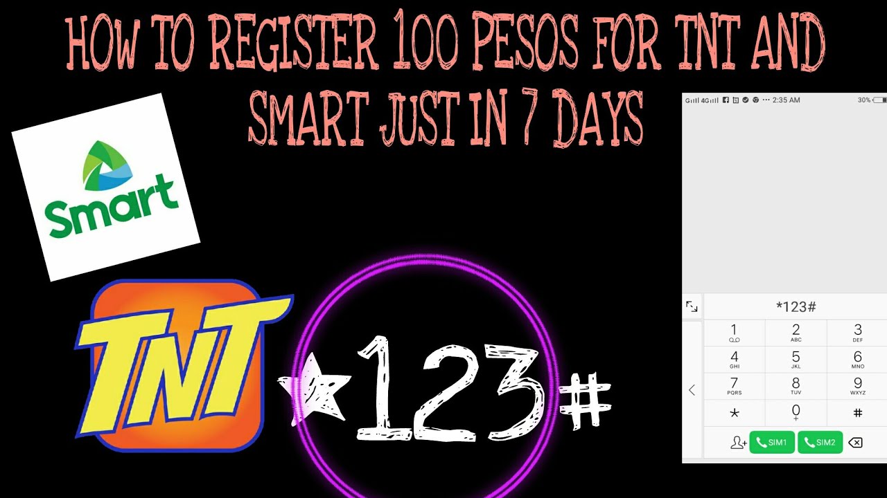 HOW TO REGISTER 100 PESOS FOR TNT AND SMART JUST IN 7 DAYS||Drick Tv ...