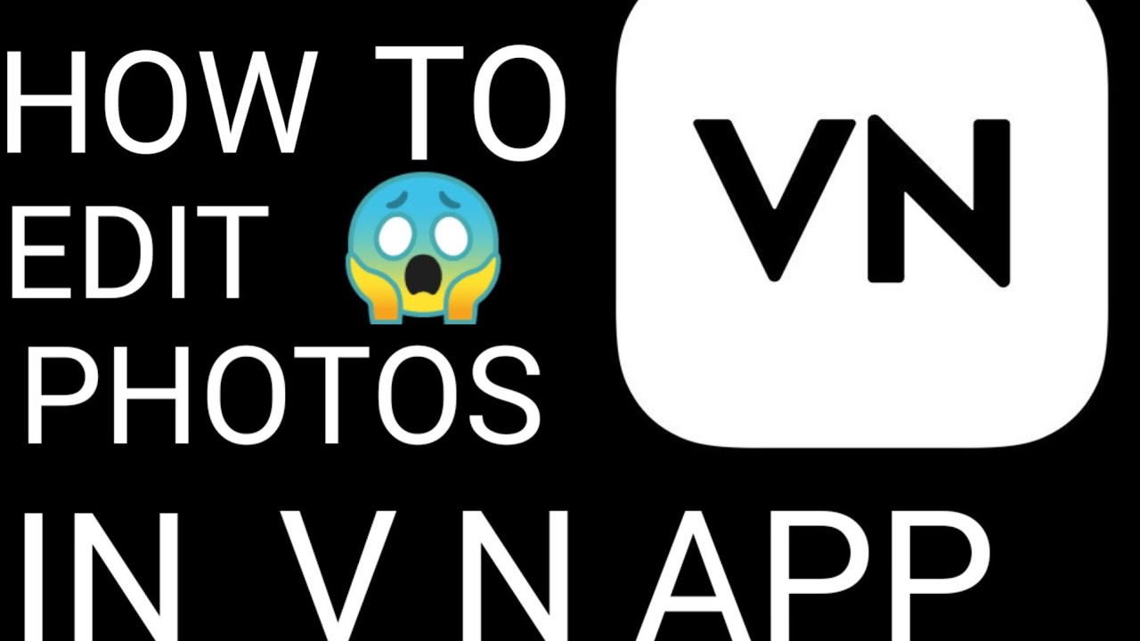 how to edit photos in vn _ app ? # vn app photo editing - YouTube
