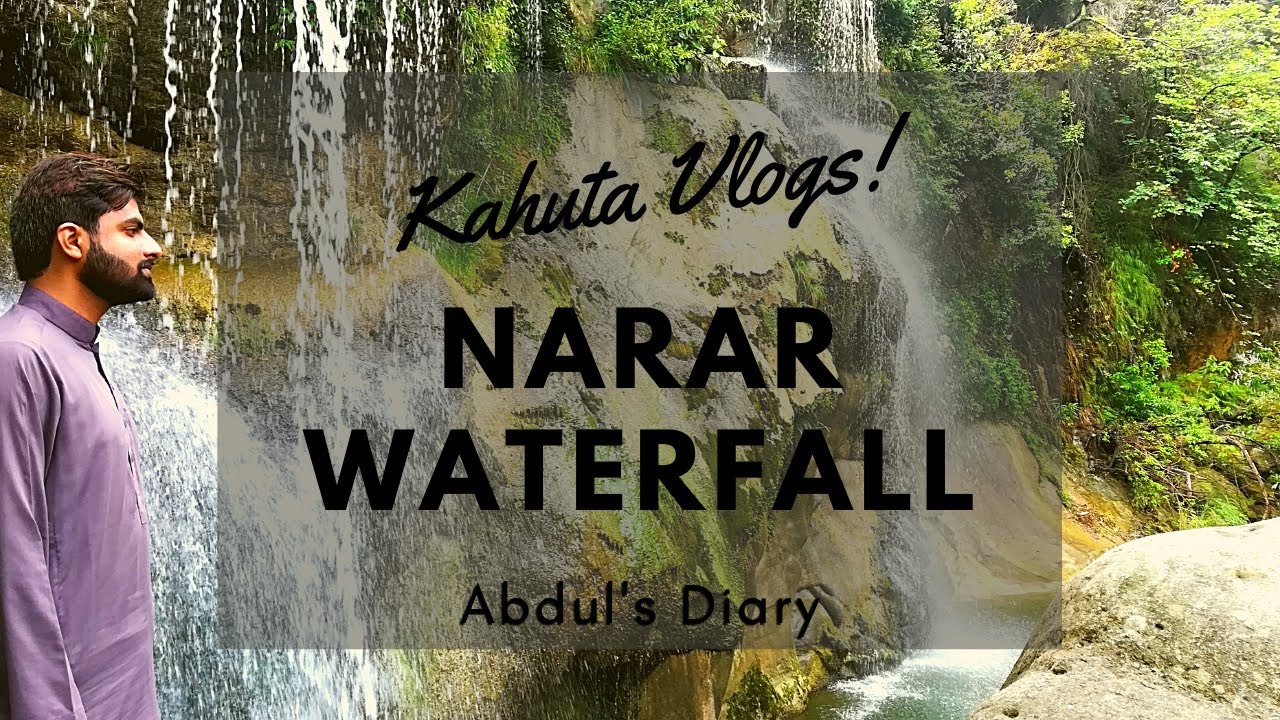 Travel Vlog of Beautiful NARAR Waterfall of Kahuta, Rawalpindi ...