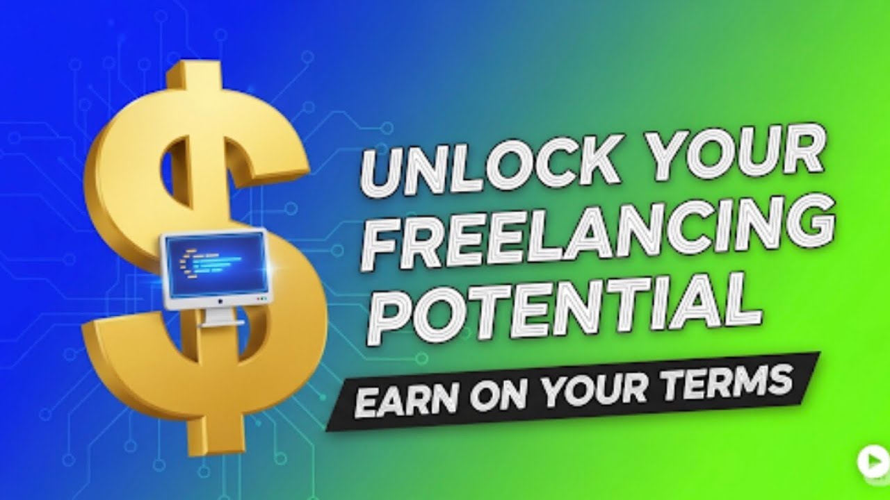 Unlock your Freelancing potential / Unlock your potential and Earn on ...