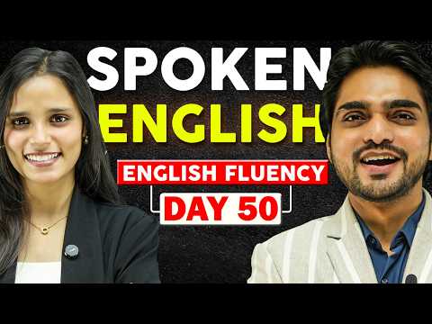 Spoken English Practice | English Fluency Day 50🚀