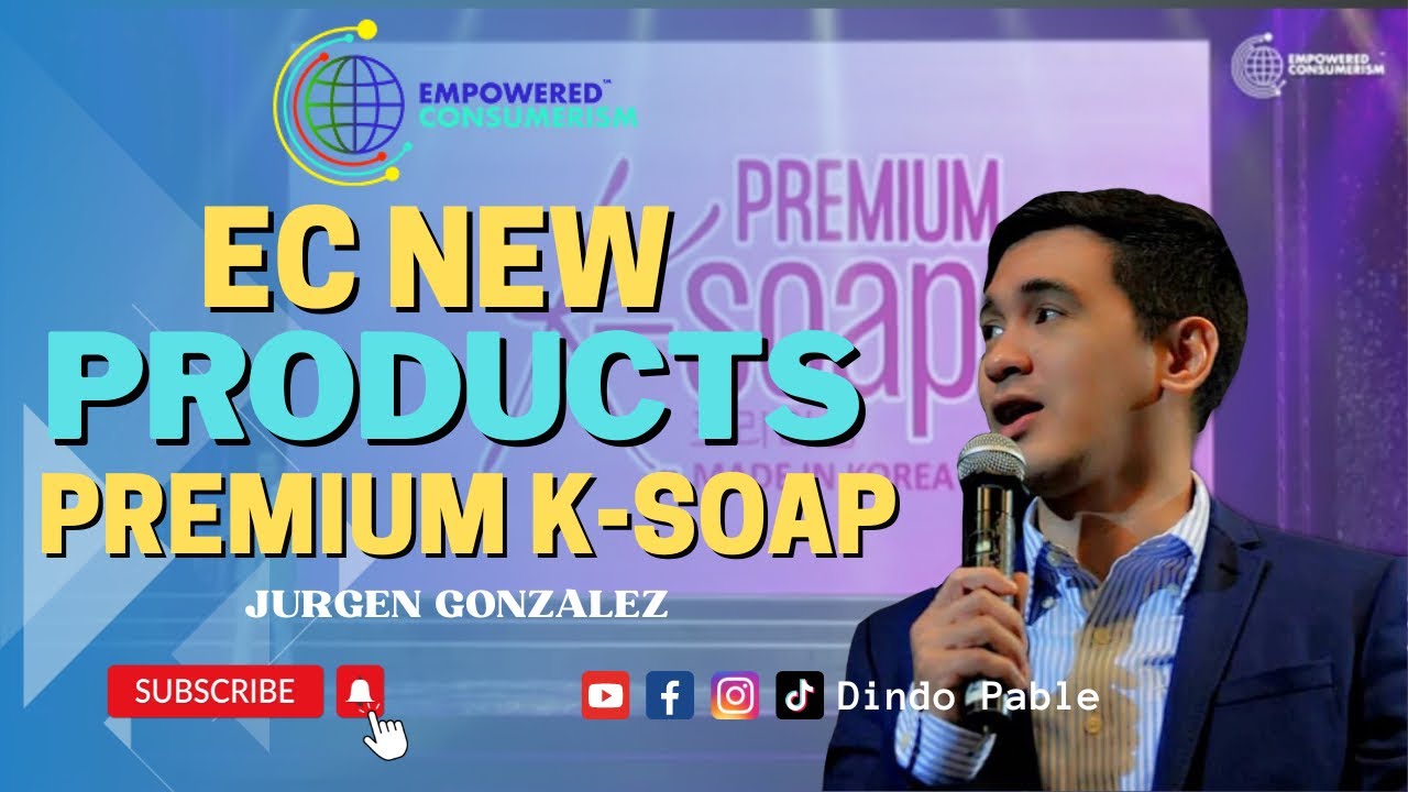 BAGONG PRODUCTS NA ILABAS NG EC SUBRANG GANDA PREMIUM K-SOAP | dindo pable #youngmentor - YouTube