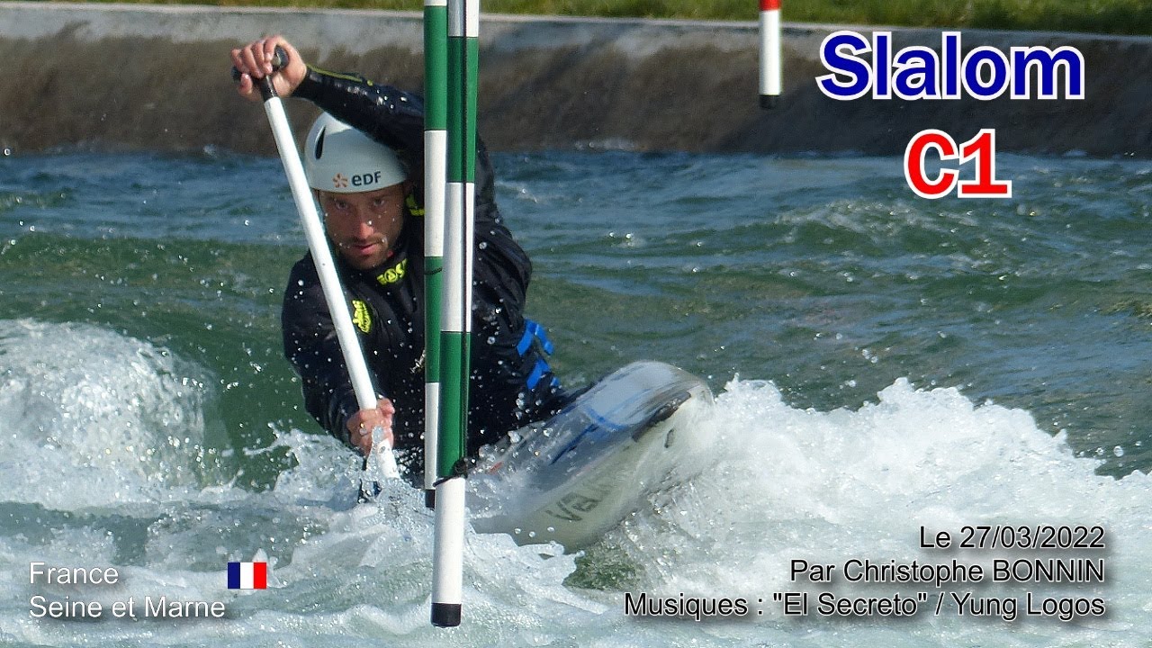 Canoë Slalom : C1 à Vaires sur Marne (27/03/2022) - YouTube