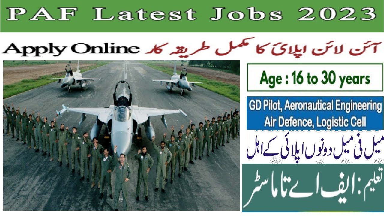 PAF Jobs 2023 | PAF Jobs Latest Advertisement 2023 | All Detail How To ...