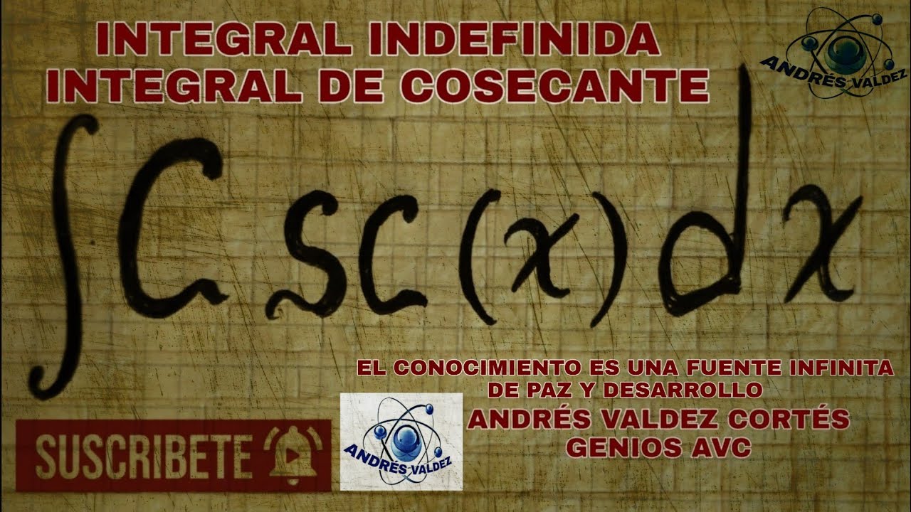 INTEGRAL DE COSECANTE POR SUSTITUCIÓN - YouTube