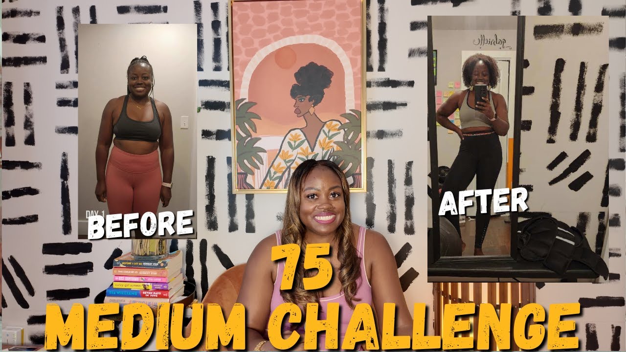 Why I’m Doing the 75 Medium Challenge | 75 Hard Results + My Next ...