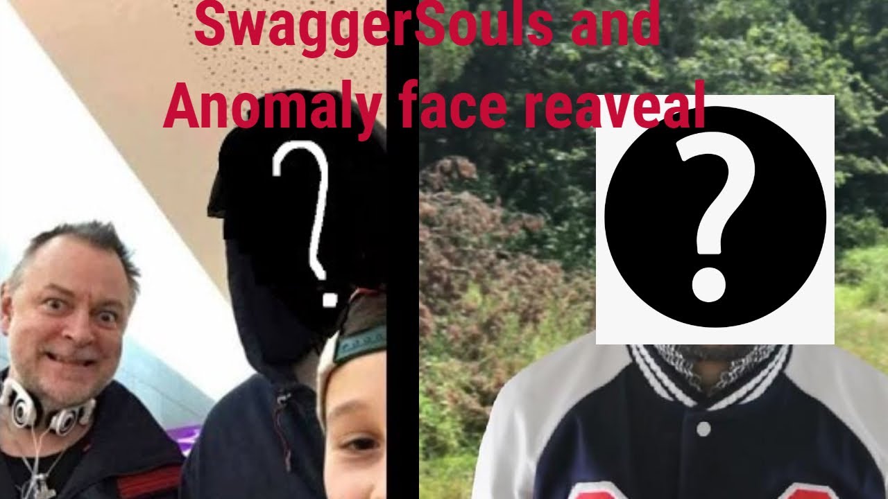 Swaggersouls and Anomaly Face reveal(no joke) - YouTube
