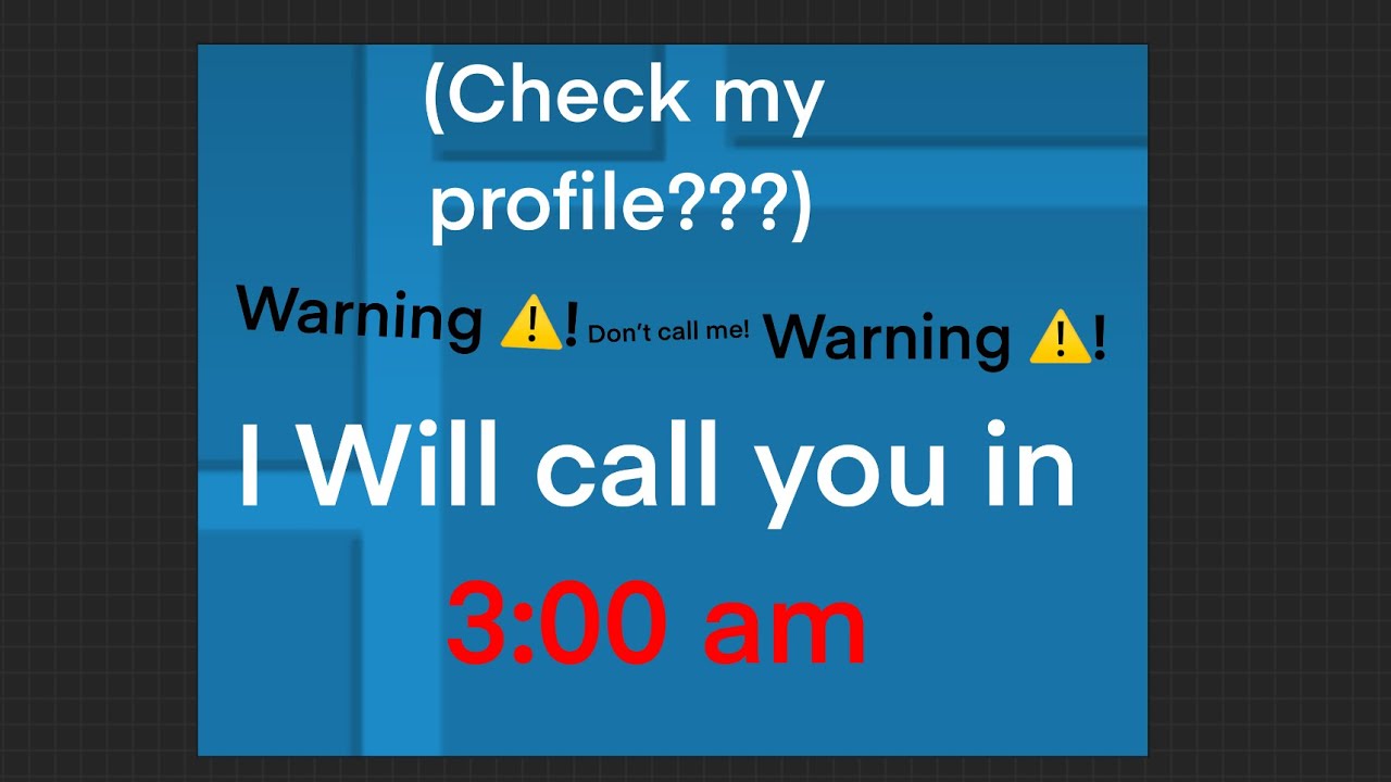 3 am call in gd? - YouTube