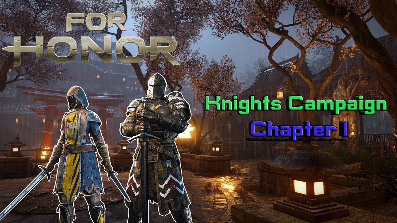 FOR HONOR Knights Campaign Difficult Mode Chapter 1 Story & BOSS [FR ...