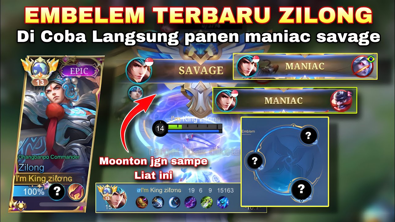 INILAH EMBLEM TERBARU ZILONG PALING SAKIT, Langsung Panen Maniac Savage🔥 | MLBB - YouTube