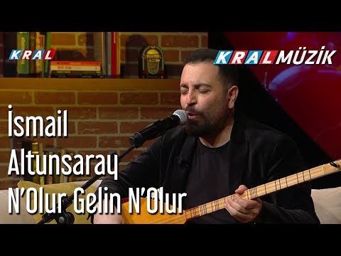 N'Olur Gelin N'Olur - İsmail Altunsaray