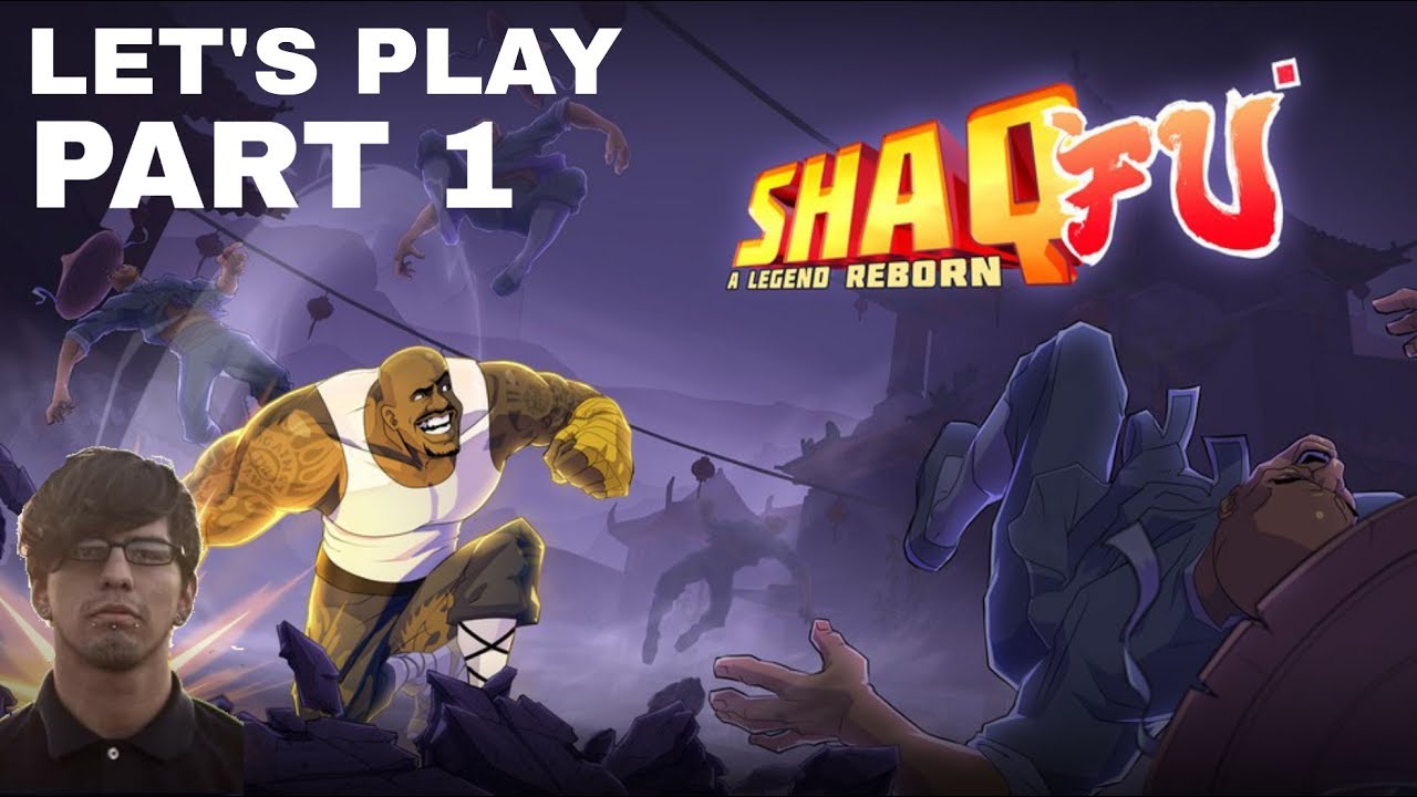 LET'S PLAY - Shaq Fu: A Legend Reborn - Full Story Playthrough (PS4 ...