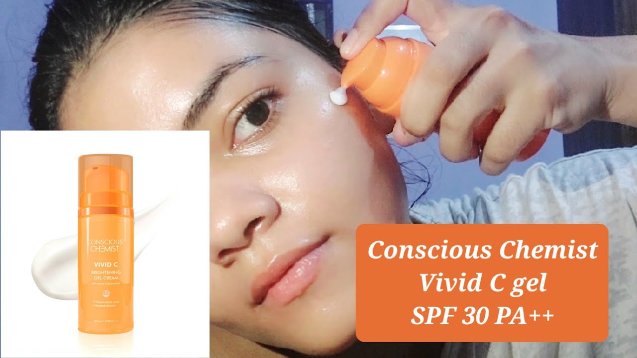 Conscious Chemist Vivid C Brightening Gel Cream | SPF 30 PA++ - YouTube