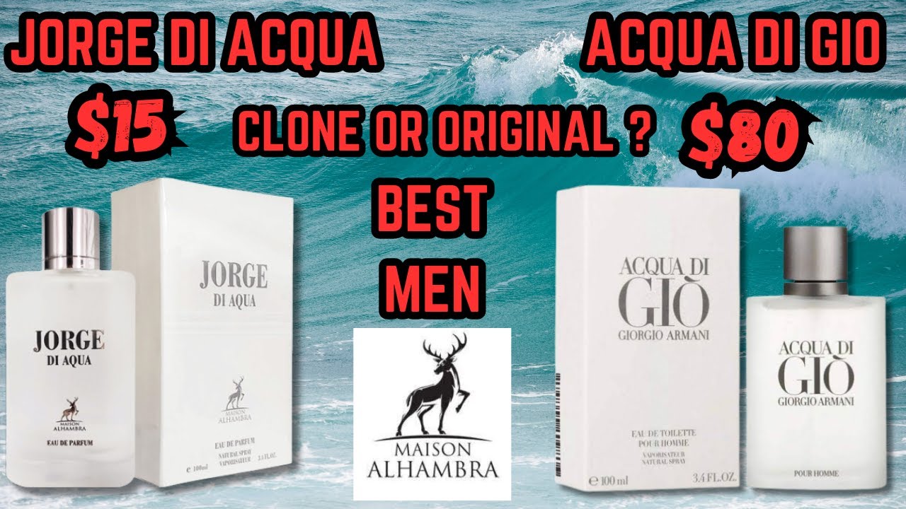 Jorge di Aqua Maison Alhambra clone of Acqua di Gio Giorgio Armani for ...