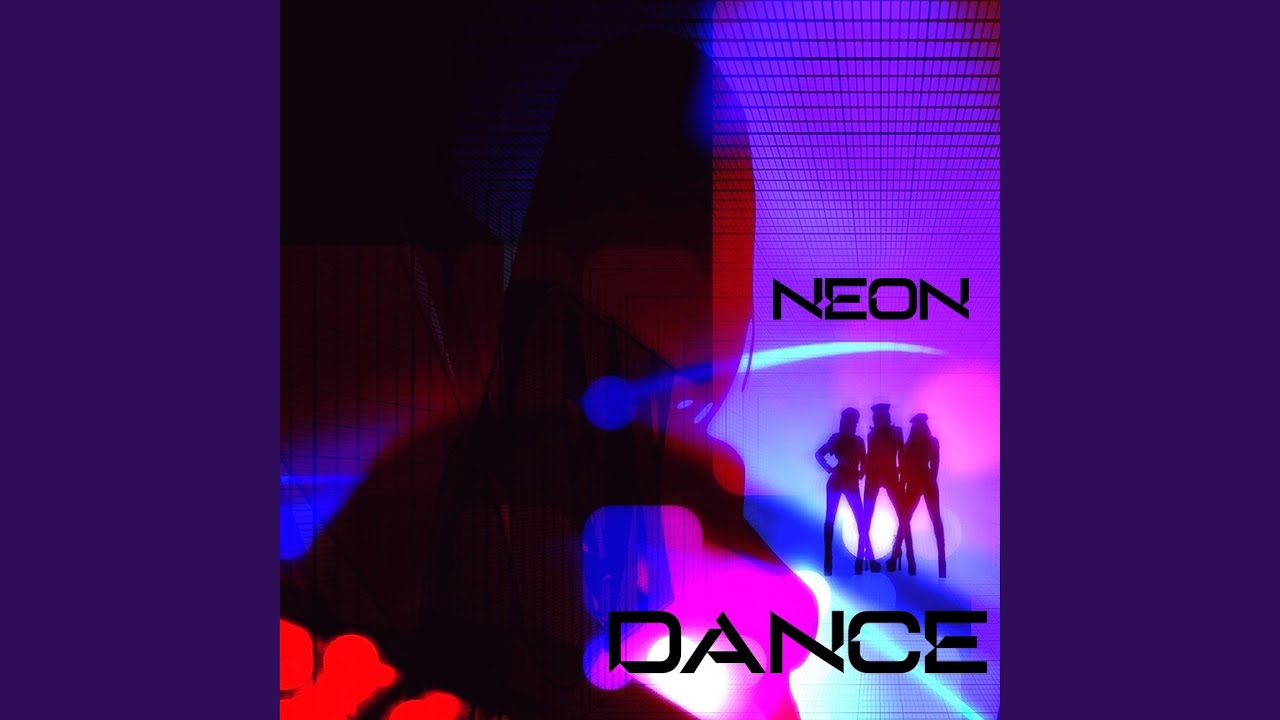 Neon Dance - YouTube
