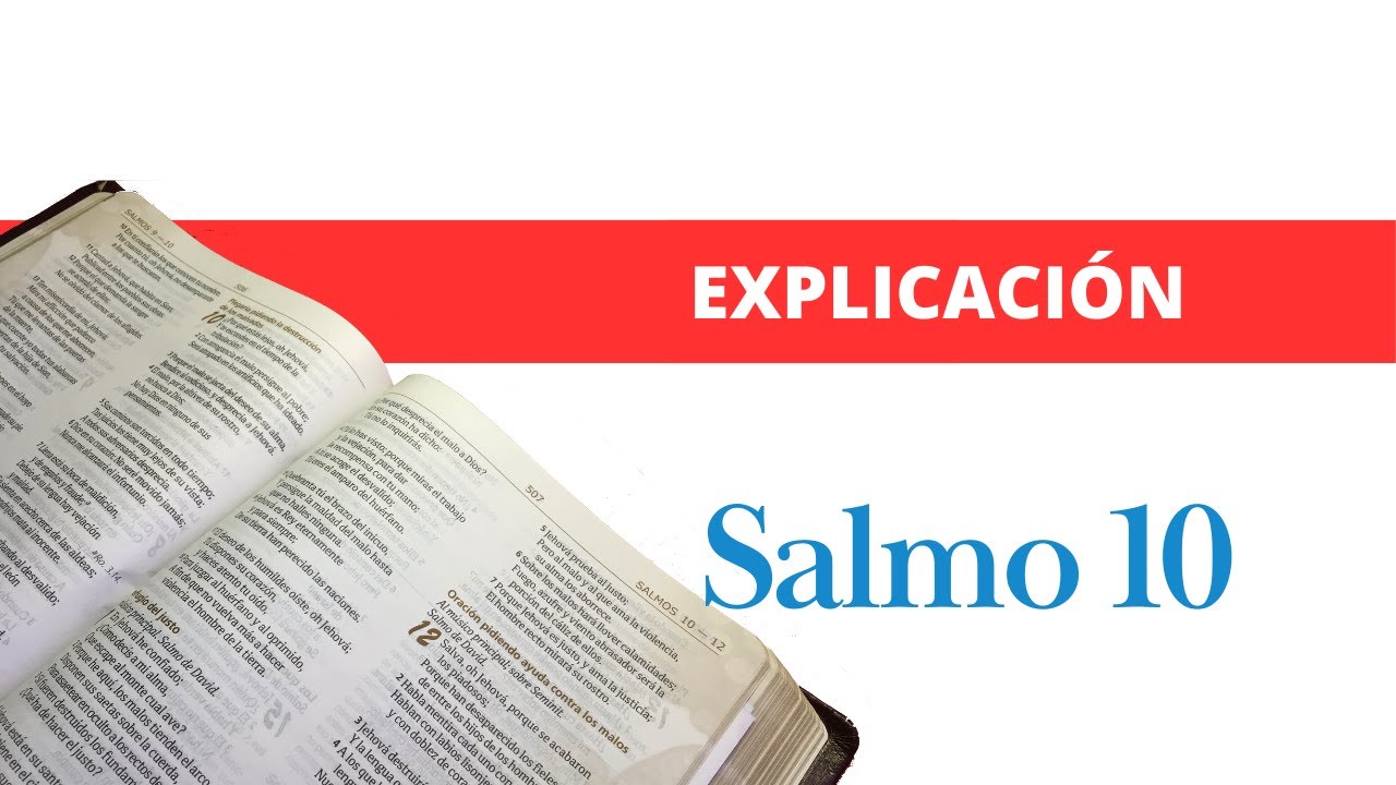 ¿Cómo puedo entender la Biblia?📍SALMO 10 👉 Explicación - YouTube
