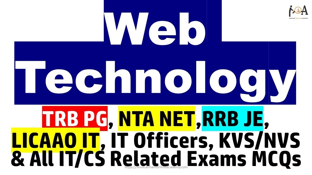 Web Technology, MCQs | NTA NET, TRB PG, LIC AAO IT, IT Officers, RRB JE ...