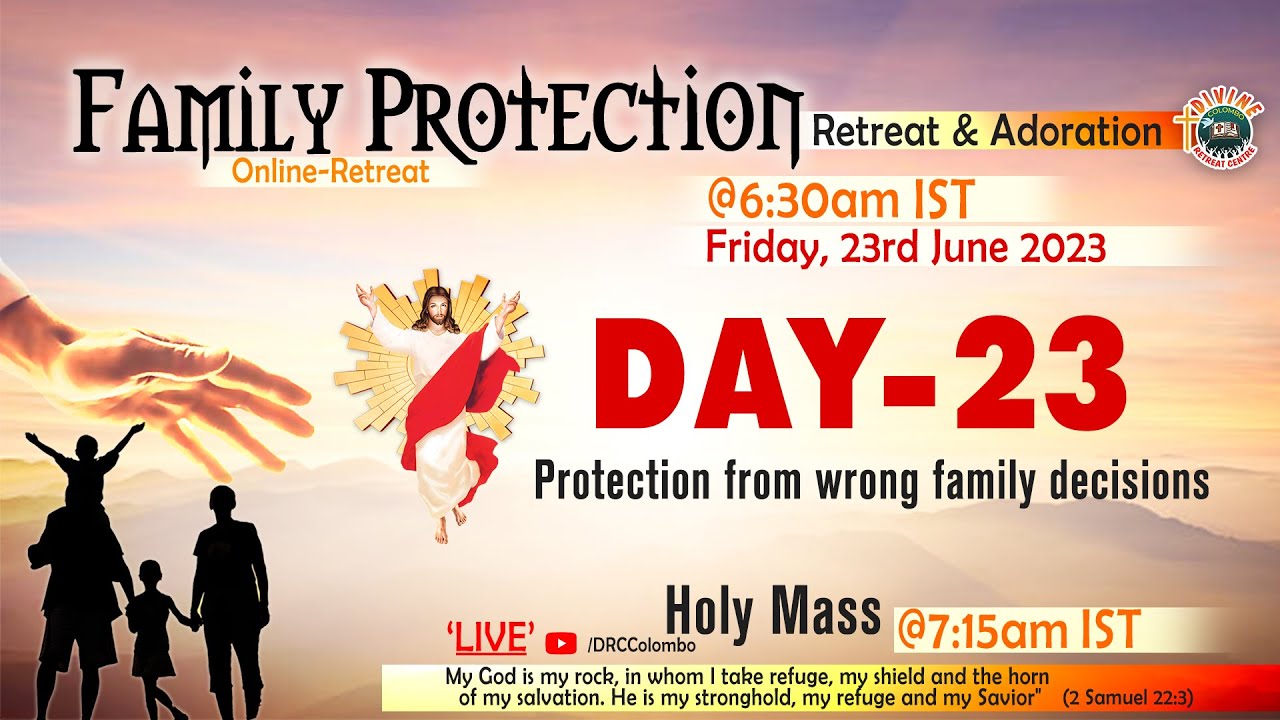 (LIVE) DAY - 23, Protection from wrong family decisions, Family ...