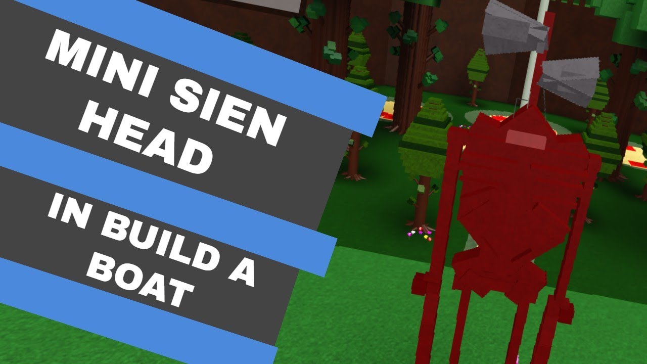 MINI SIREN HEAD in build a boat! - YouTube