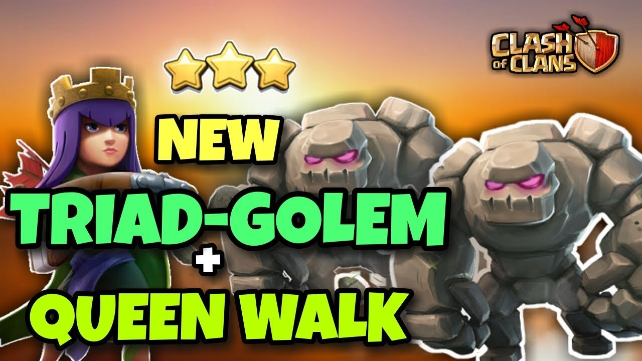 TRIAD-GOLEM + QUEEN WALK | TH9 BRAND NEW 3 STARS WAR ATTACK STRATEGY ...
