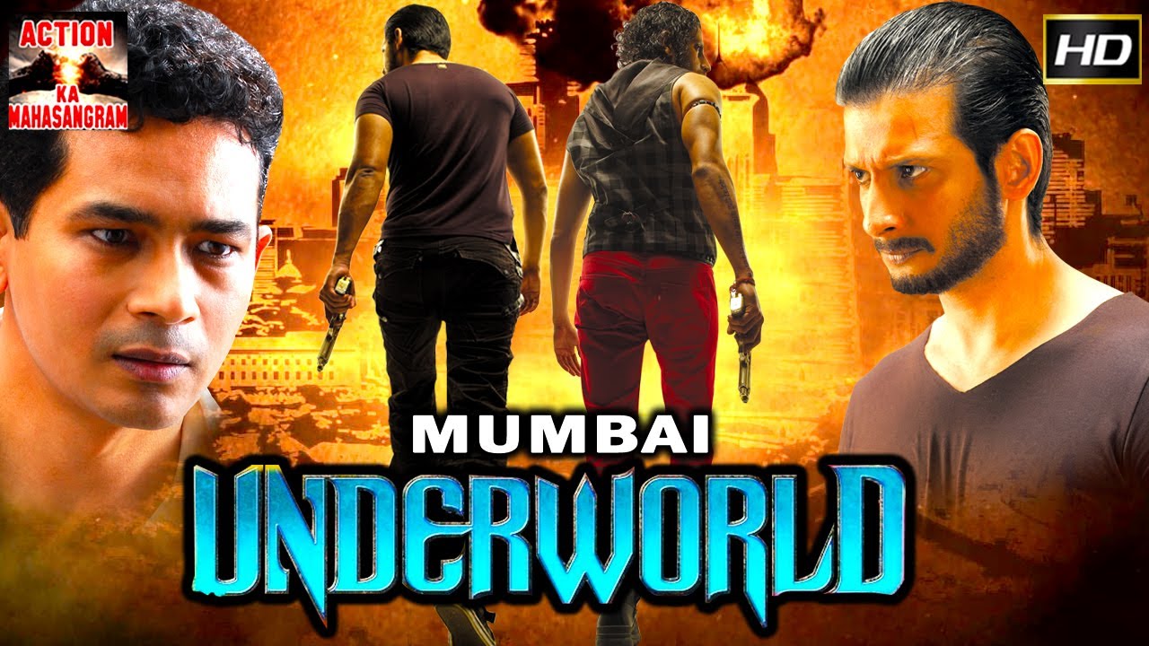 मुंबई अंडरवर्ल्ड - Mumbai Underworld | २०२१ बॉलीवुड हिंदी सिनेमा फ़ुल ...
