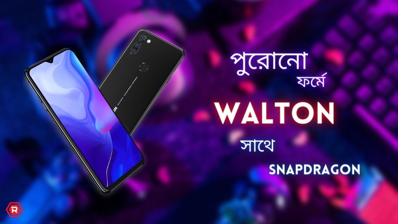 Walton RX8 Mini Review | Snapdragon & G-cam | Made in Bangladesh - YouTube