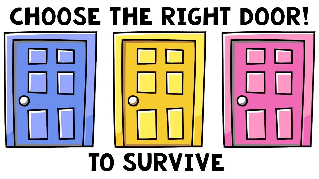 WHICH DOOR SHOULD YOU CHOOSE TO SURVIVE 2 NEW RIDDLES YouTube which-door-should-you-choose-to-survive-2-new-riddles-youtube