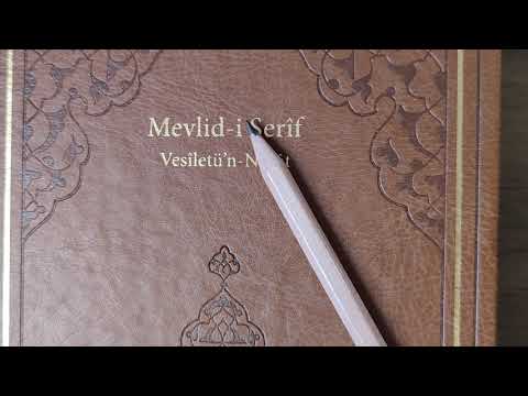 Türkçe Mevlidi Şerif Okumaları 1.ders Süleyman Çelebi Hazretlerinin Mevlidi (Murat Çelik Elpasuri)