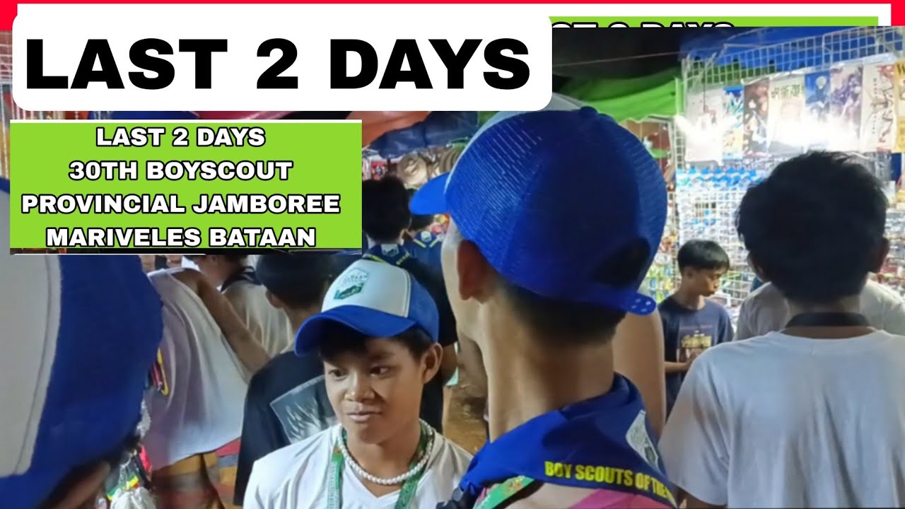 30th BOYSCOUT PROVINCIAL JAMBOREE BRGY. ALION MARIVELES BATAAN. APRIL 3 ...