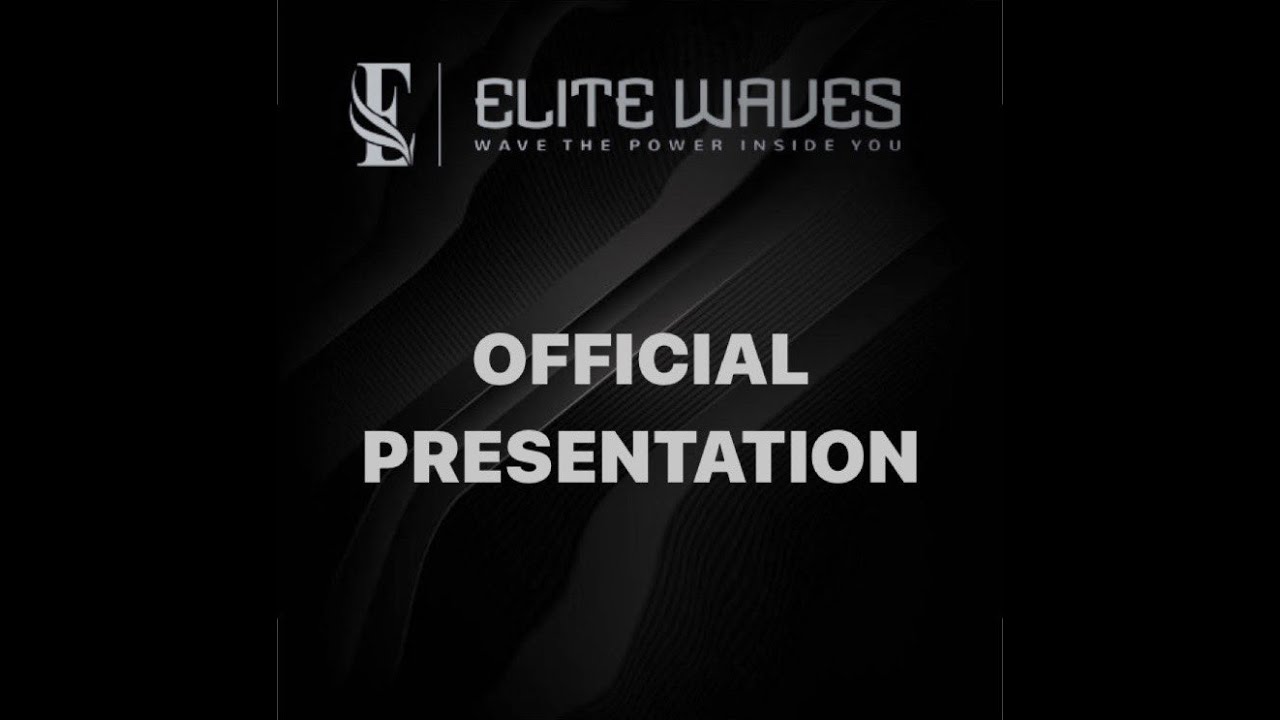 ELITE WAVES OFFICIAL PRESENTATION - YouTube
