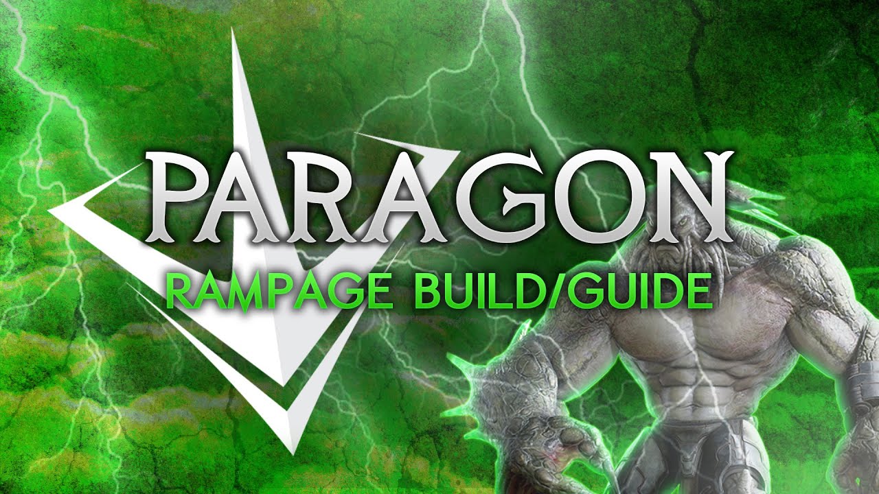 Paragon - Rampage Build/Guide: THE JUNGLE BEAST! - YouTube