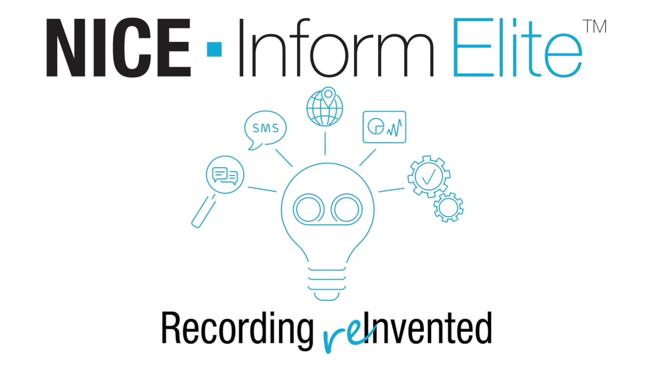 NICE Inform Elite Solution Overview: NG Recording and Incident ...
