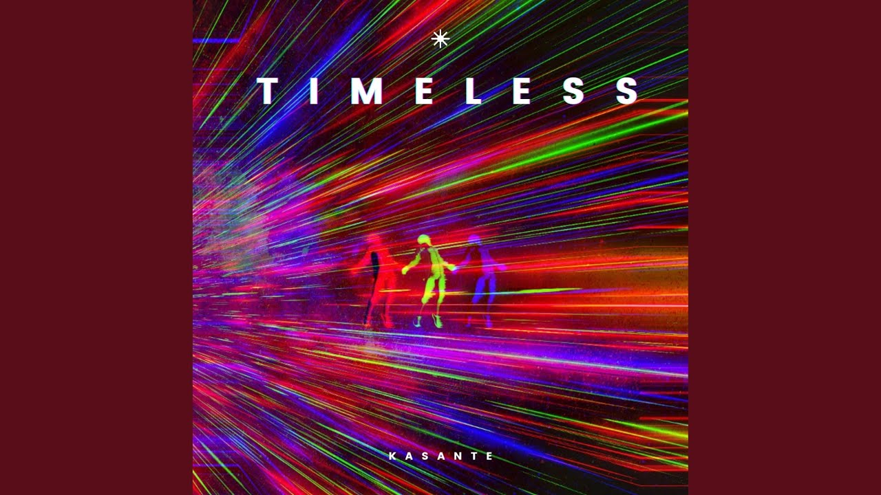 Timeless - YouTube