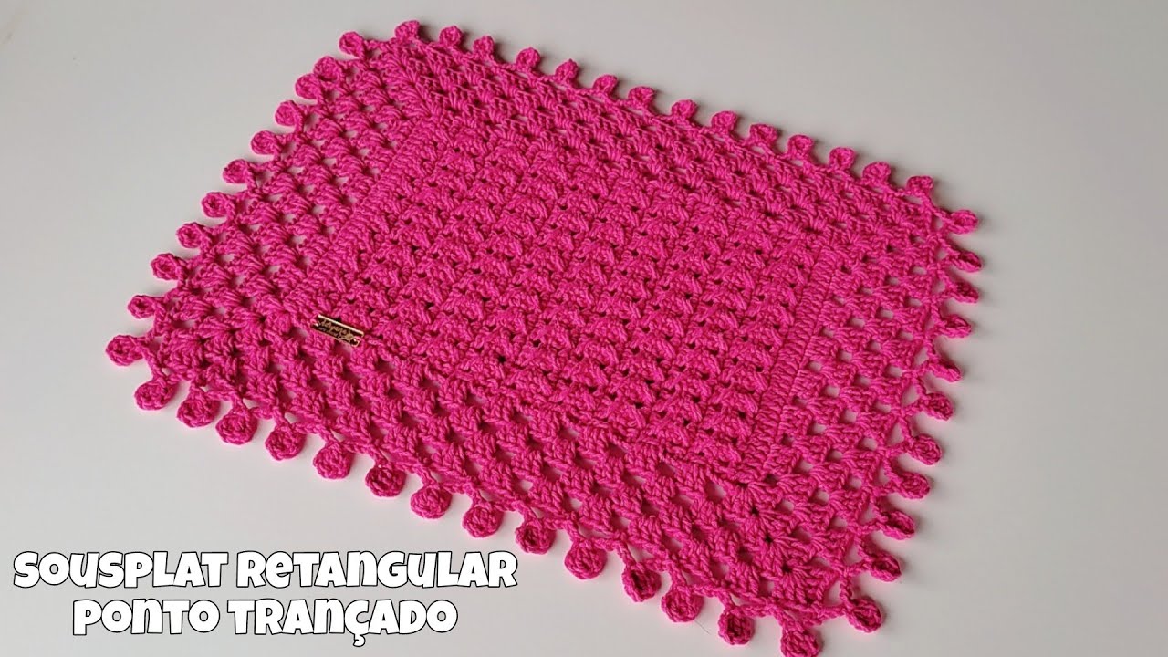 sousplat retangular ponto trançado passo a passo - YouTube