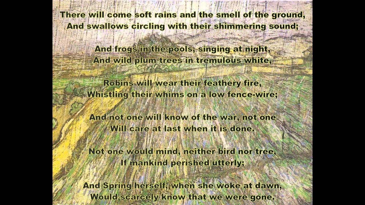 There Will Come Soft Rains a poem by Sara Teasdale - YouTube