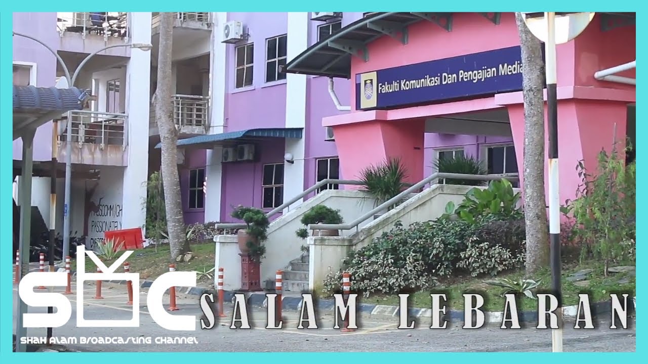 Ucapan Raya 2018 Pelajar Masscomm UiTM Shah Alam | SBC UiTM OFFICIAL ...