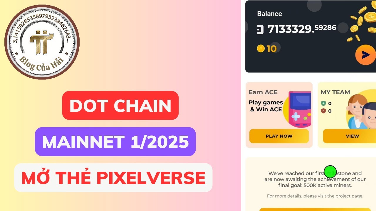 Dot Chain Mainnet Vào Tháng 1/2025 l Ghép Thẻ Pixelverse 26/6 l Blog Của Hải - YouTube