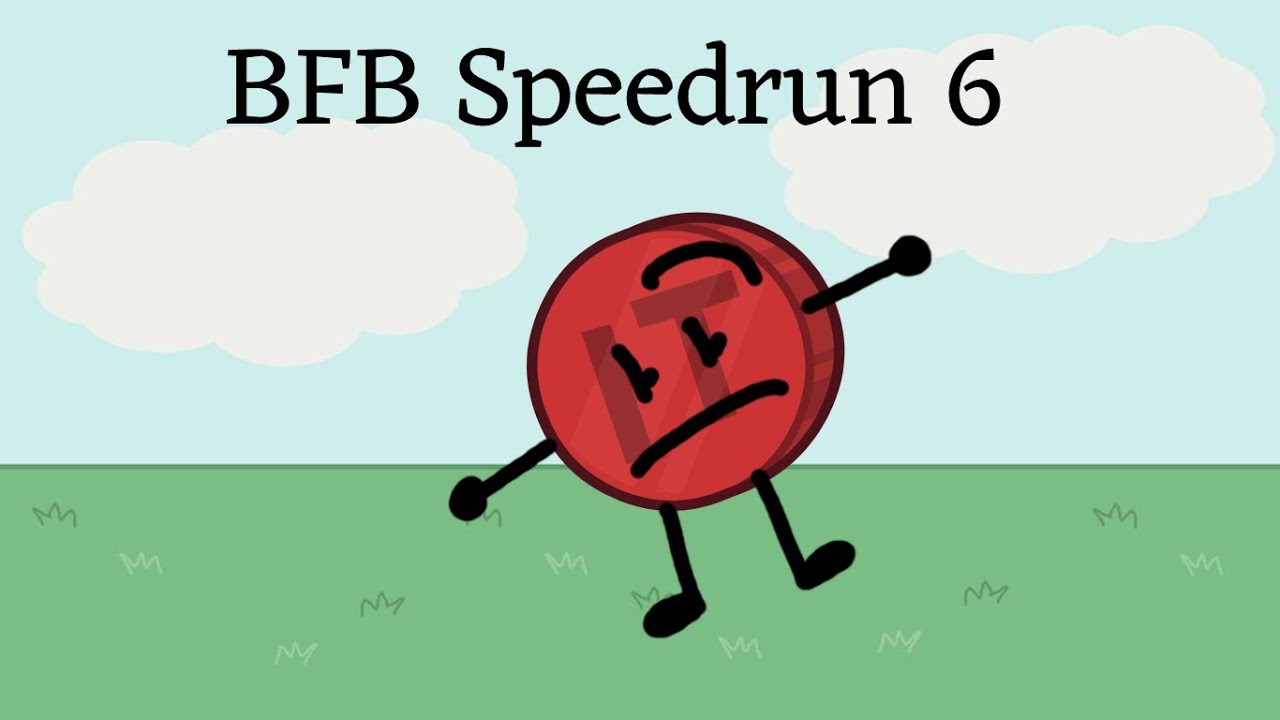 BFB Speedrun 6 - YouTube