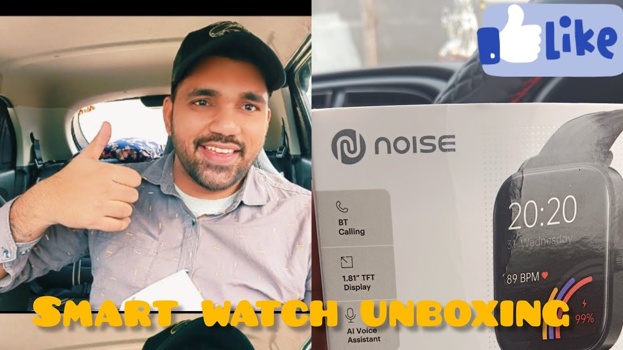 SMART WATCH UNBOXING ! NOISE SMARTWATCH ! UNBOXING & FULLY REVIEW - YouTube