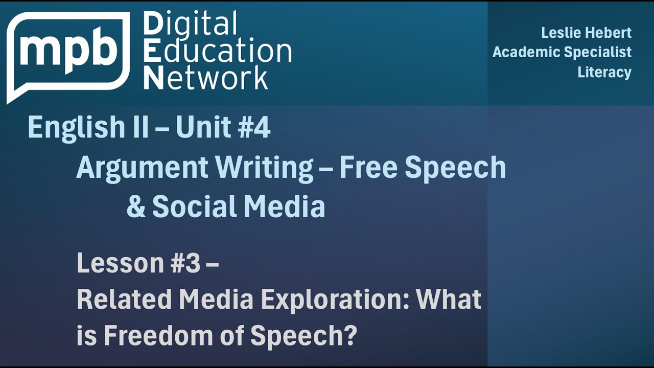 MPB English II Unit 4 Lesson 3: Related Media: What Is Freedom of ...