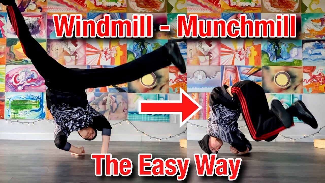 How To Windmill To Munch Mill - The Easy Way | Basic Power Move Transitions Tutorial - YouTube