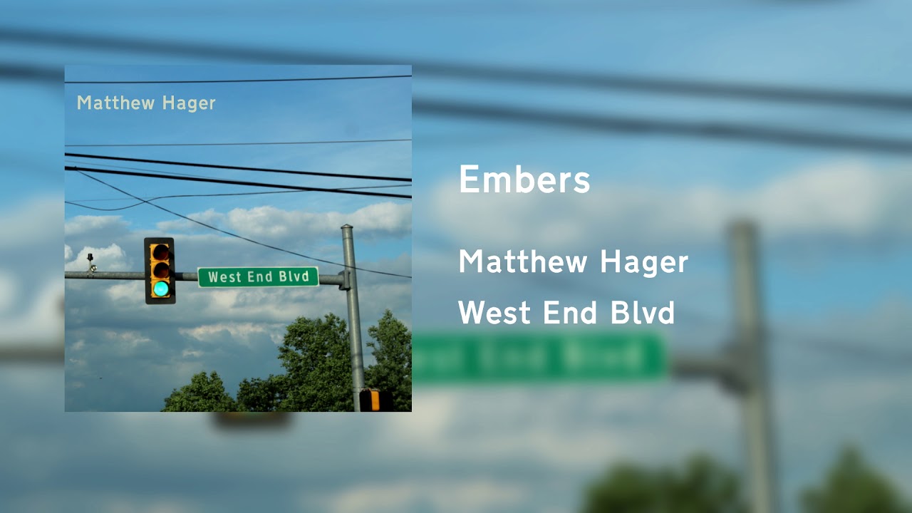 Matthew Hager - Embers - YouTube