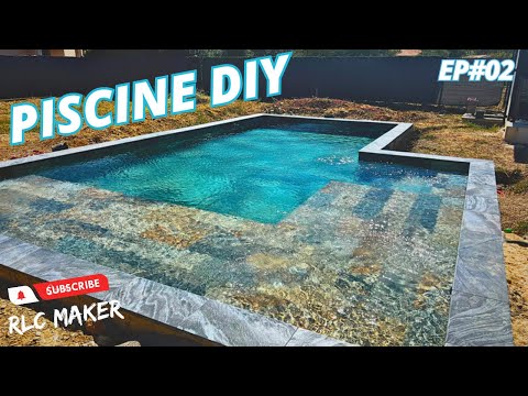 CONSTRUIRE SOI MÊME UNE PISCINE DE REVE !!!!!           Episode 2