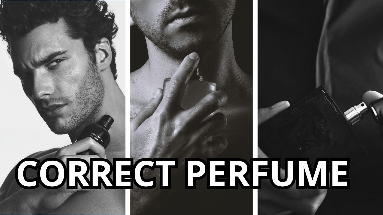 HOW TO CHOOSE RIGHT PERFUME (FOR MEN) - YouTube