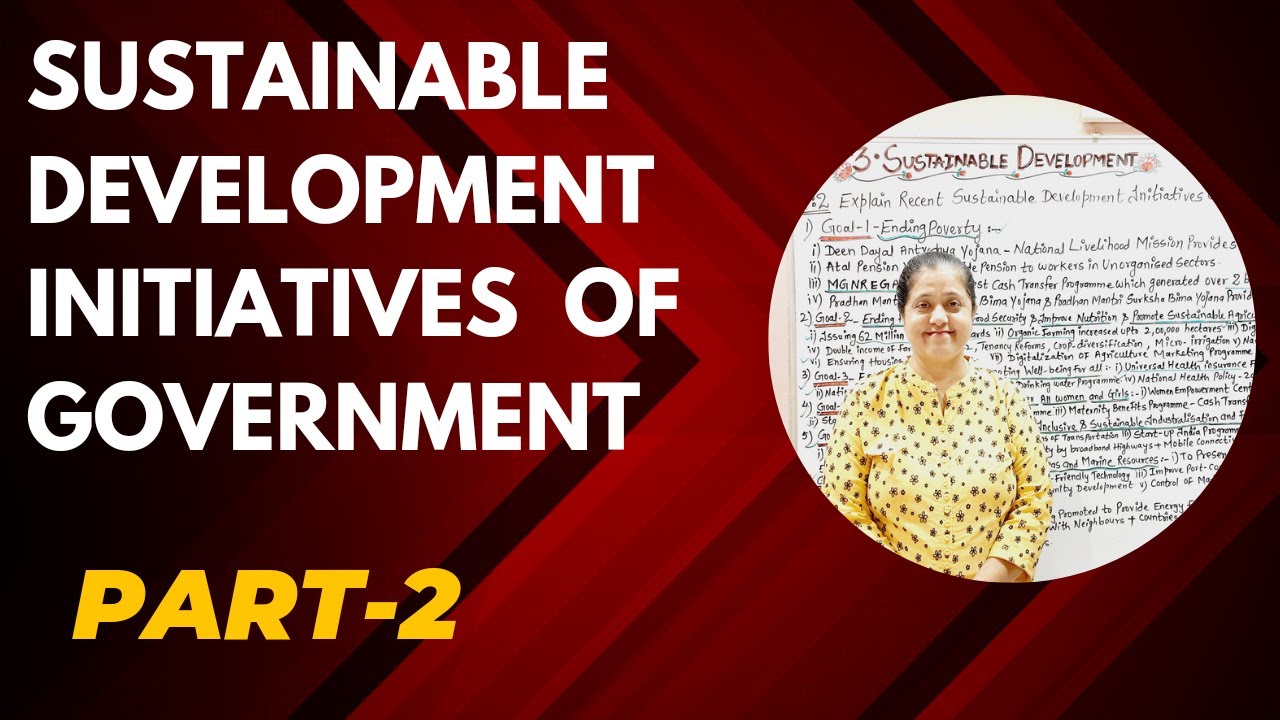 Sustainable Development Initiatives of Government | Sustainable ...