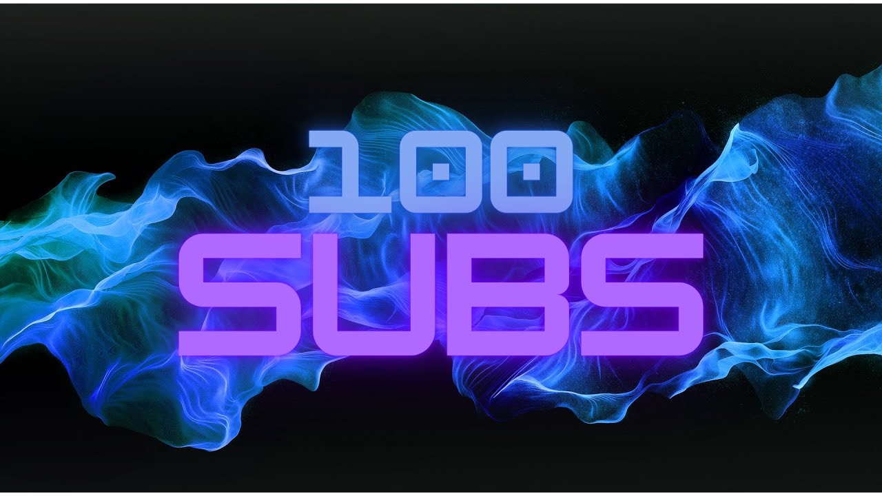 100 Sub Special - YouTube