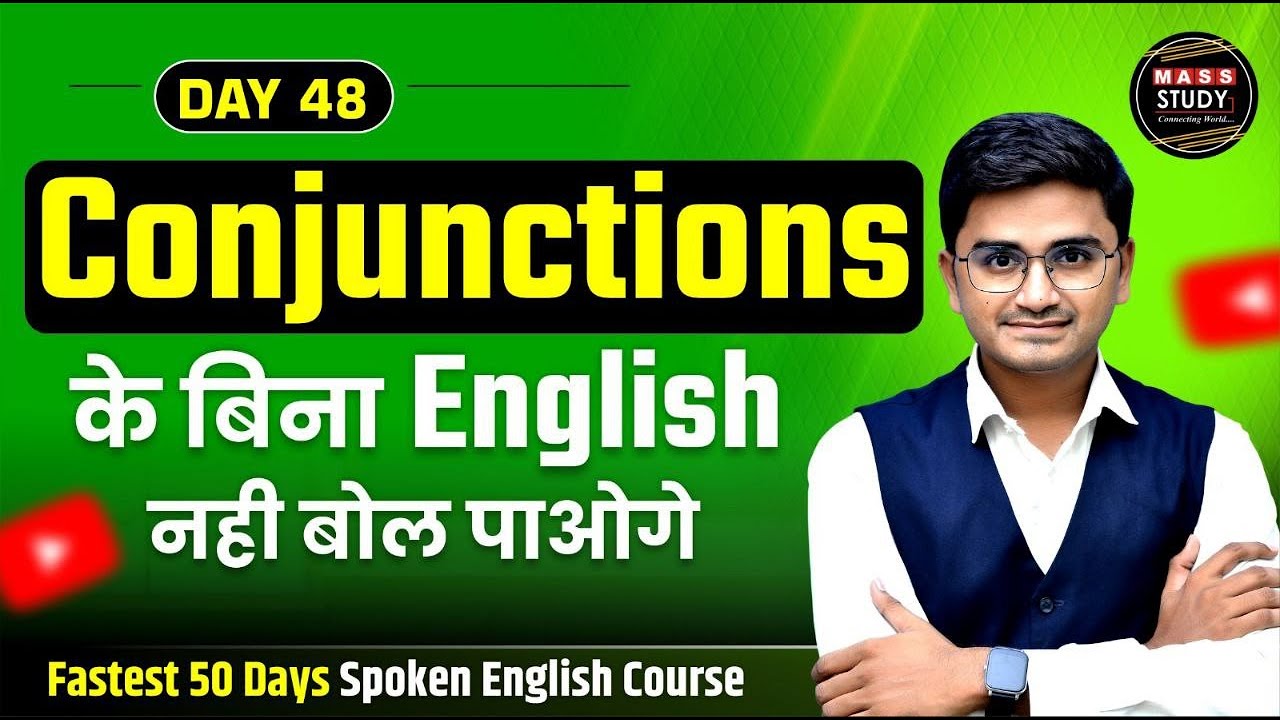 Day 48 | All Conjunctions in One Class | Spoken English Structures ...
