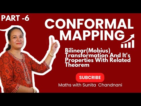 Conformal Mapping / Bilinear(Mobius) Transformation And It's Properties With Related Theorem ...