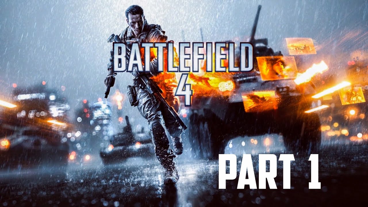 Battlefield 4 Campaign | Gameplay - Part 1 | Walkthrough | Campaign ...
